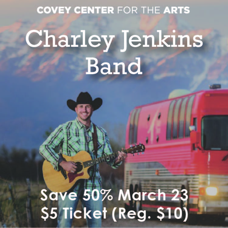 $5-ticket Charley Jenkins Band March 23 at 7:30 pm (reg. $10) Covey Center for the Arts | News ...